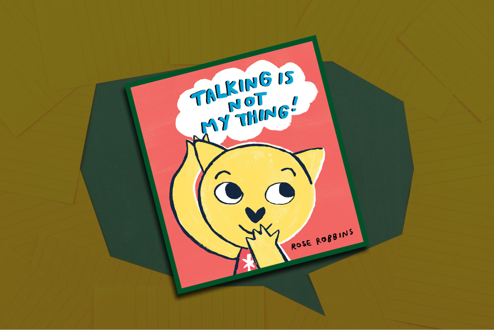Book Review: Talking is Not My Thing! | Learning Aloud